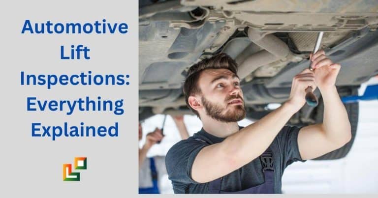 Automotive Lift Inspections: Everything Explained