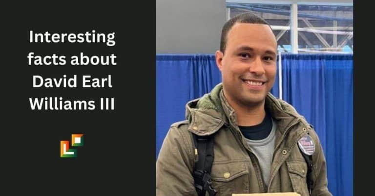 Interesting facts about David Earl Williams III